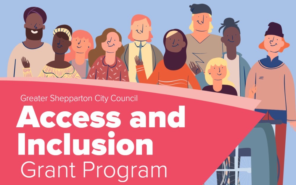 Access and Inclusion Grant - Greater Shepparton City Council
