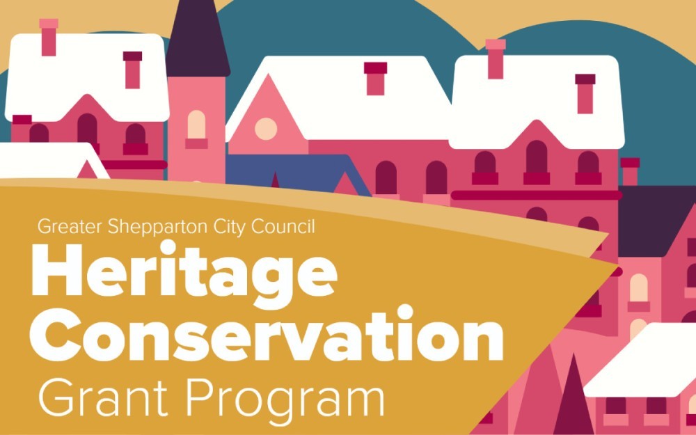 Heritage Conservation Grants Program - Greater Shepparton City Council