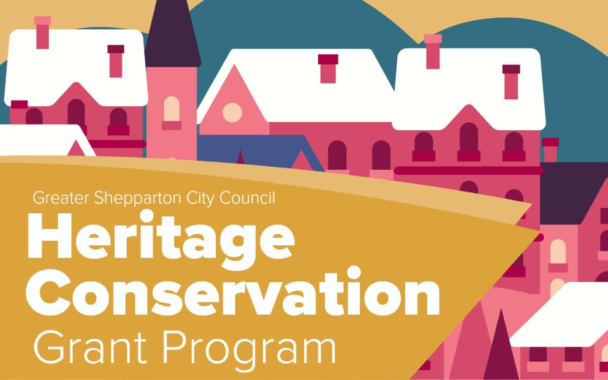 Heritage Conservation Grants Program - Greater Shepparton City Council